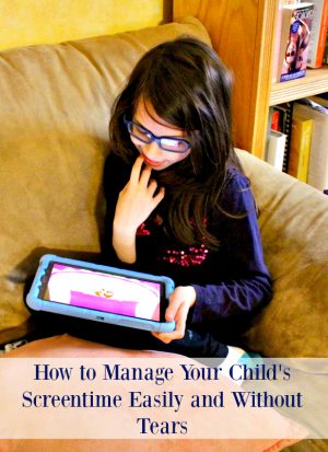 How to Manage Your Child's Screentime Easily and Without Tears with ...
