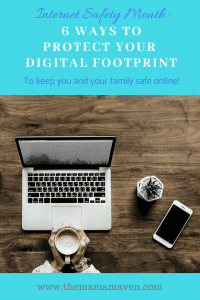 6 Ways to Protect Your Digital Footprint To Keep You and Your Family ...