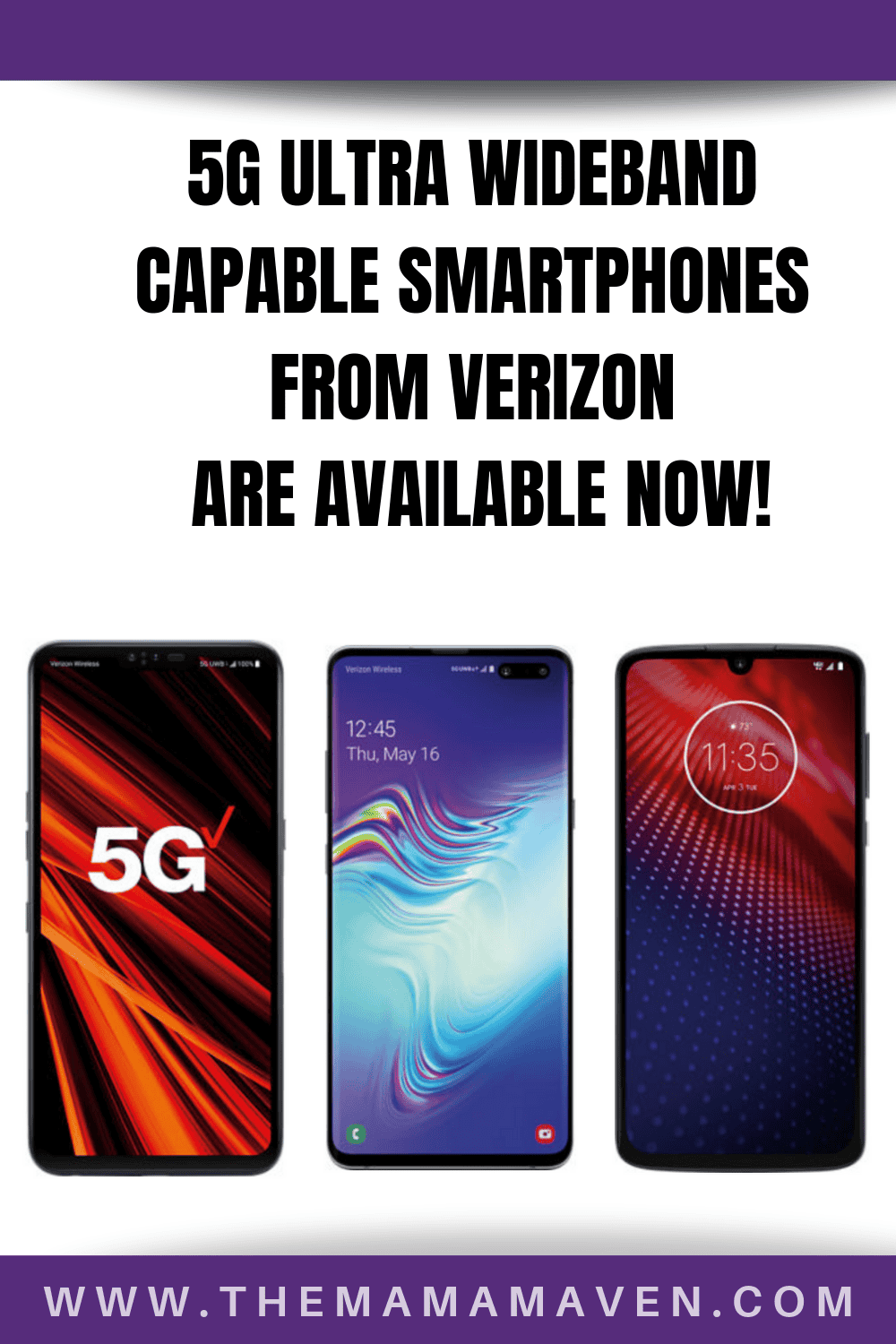 5G Ultra Wideband Capable Smartphones from Verizon Are Available Now!