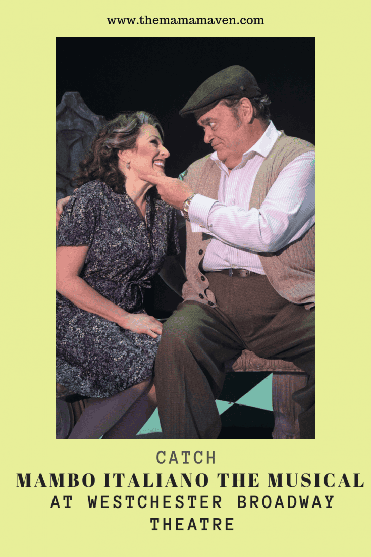 Catch the World Premiere of Mambo Italiano the Musical at Westchester ...