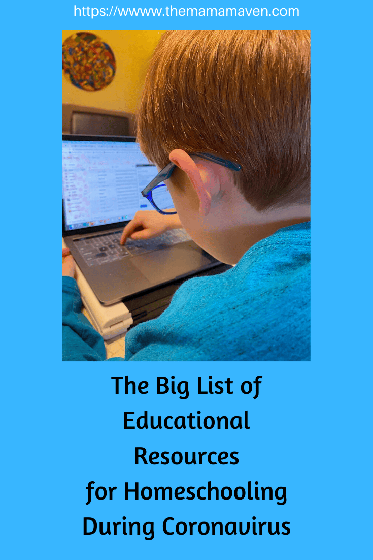 The Big List of Educational Resources for Homeschooling During ...