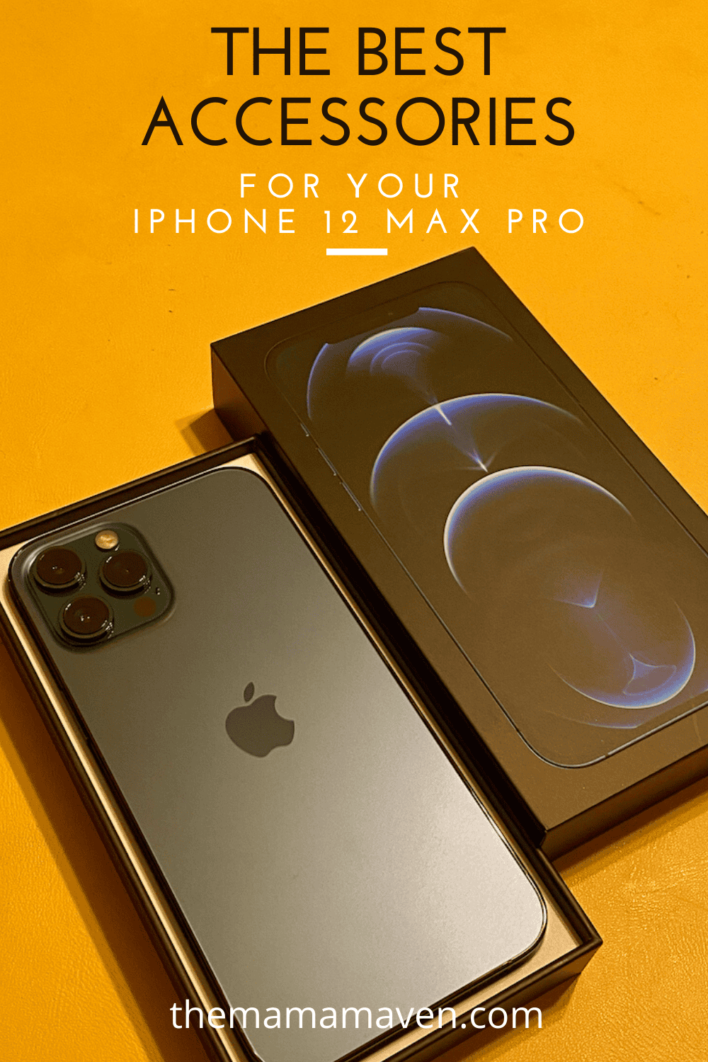 The Best Accessories for your iPhone 12 Pro Max - The Mama Maven Blog