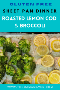 Sheet Pan Dinner: Roasted Lemon Cod and Broccoli (Gluten Free) - The ...